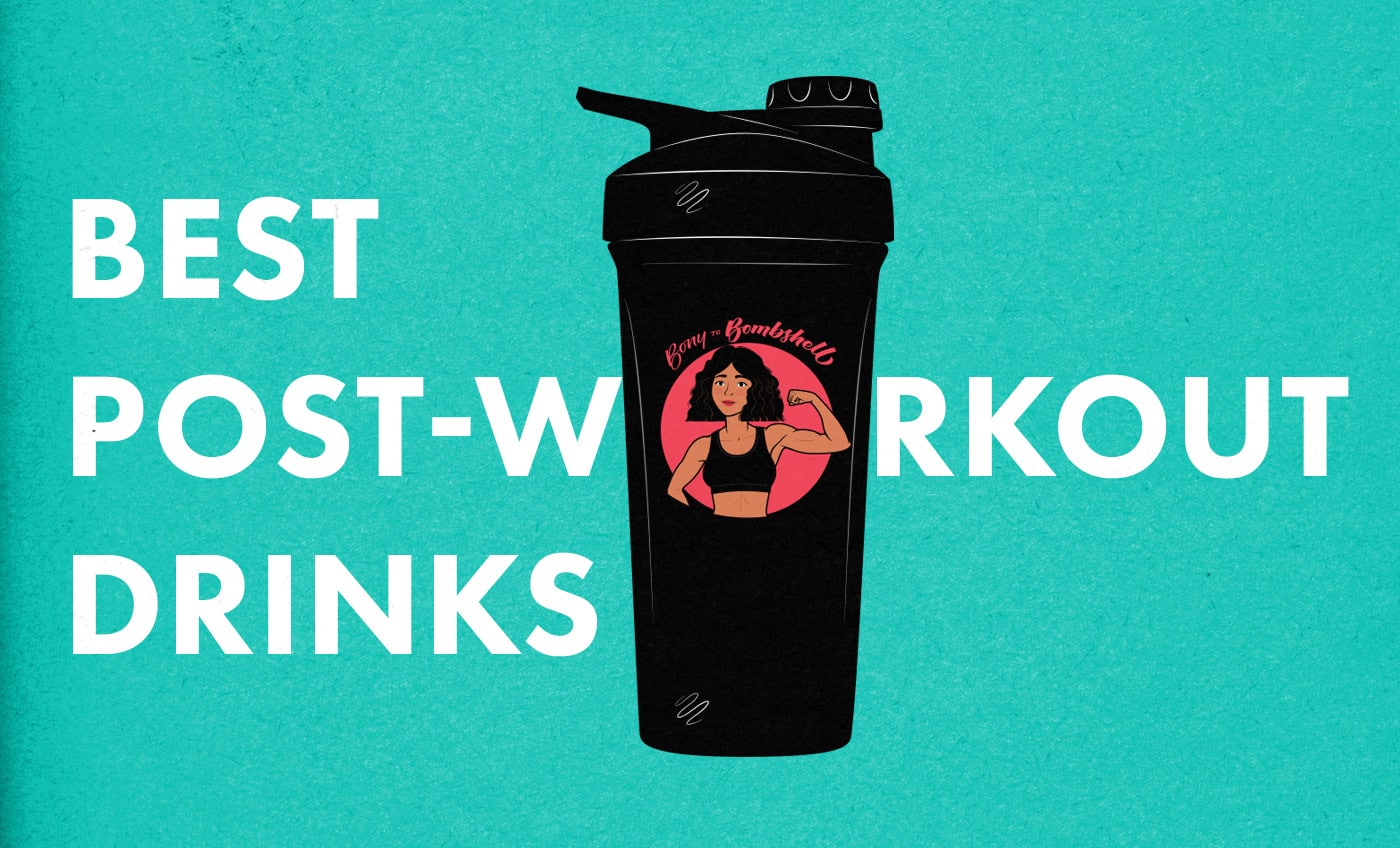 The Best Post Workout Drinks For Women Bony To Bombshell The Best Post Workout Drinks For Women Bony To Bombshell